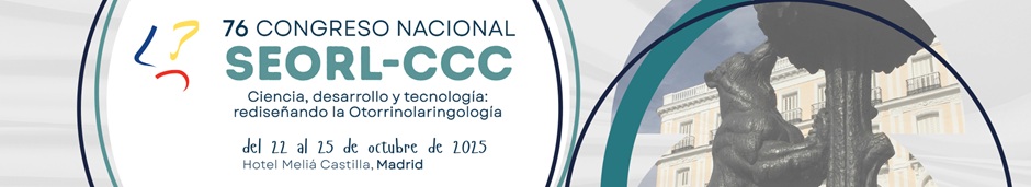 76 Congreso Nacional SEORL-CCC | Madrid, 22-25 de octubre 2025